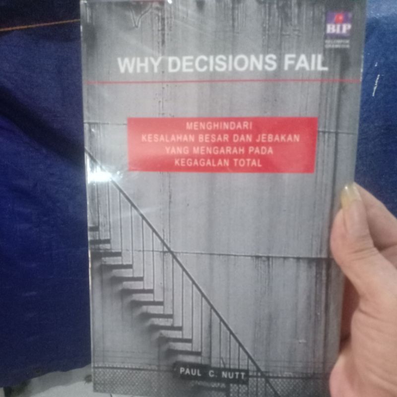 Jual BUKU BEKAS WHY DECISION FAIL, MENGHINDARI KESALAHAN BESAR DAN ...