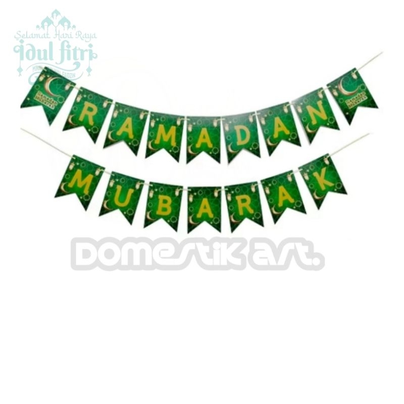 Jual BANNER RAMADAN MUBARAK HIJAU LANCIP / bunting flag hari raya idul ...