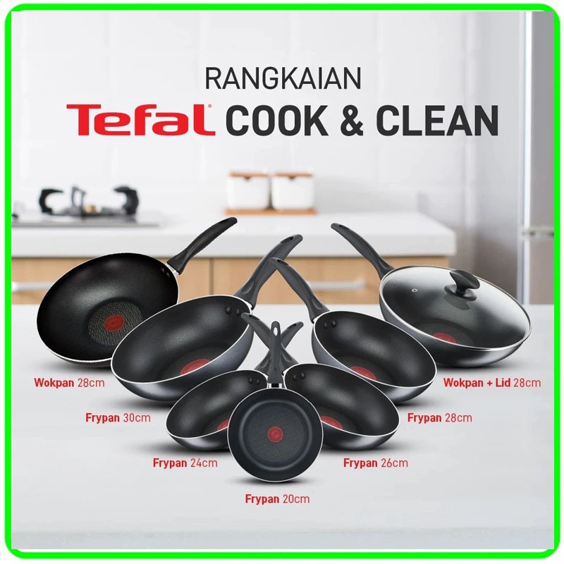Jual WAJAN ANTI LENGKET TEFAL COOK & CLEAN SERIES 24 CM - 30 CM Teflon - PASTI ORIGINAL 100% ...