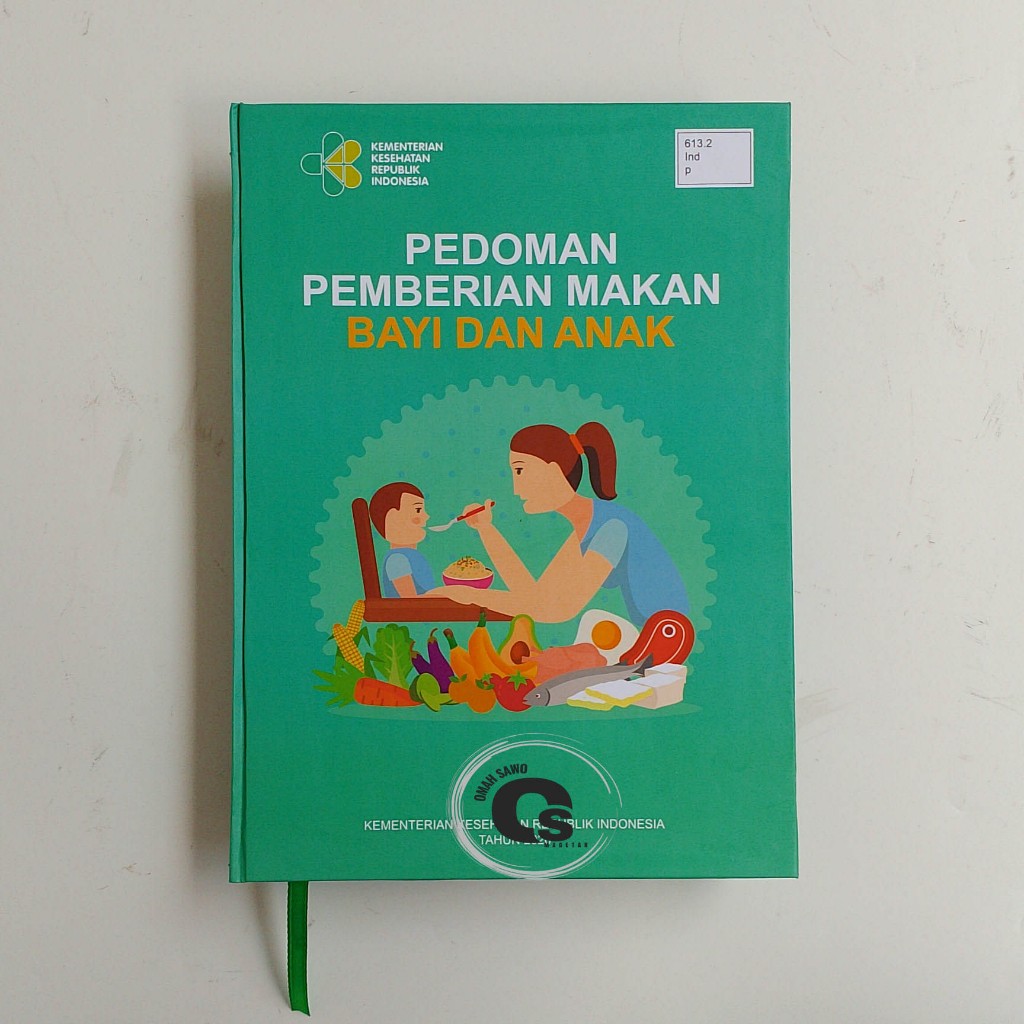 Jual Buku Pedoman Pemberian Makan Bayi dan Anak - Edukasi Pedoman PMBA ...