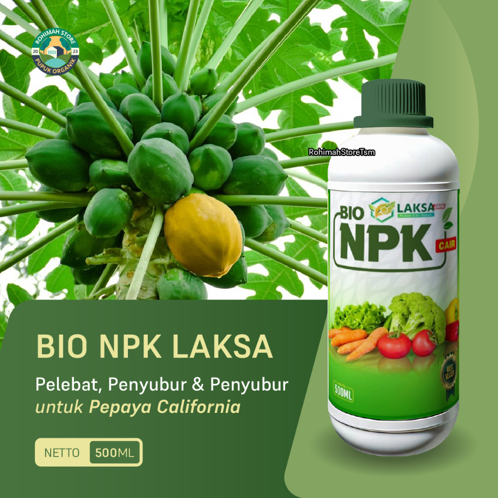 Jual PROMO COD Obat Pelebat Pepaya California NPK LAKSA 500 ML, Pupuk NPK Cair Semprot Pelebat ...