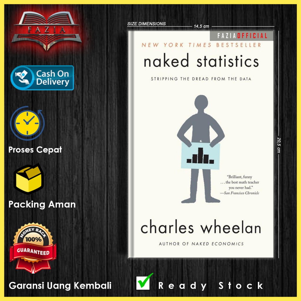 Jual Naked Statistics by Charles Wheelan (English/Indonesia) | Shopee ...
