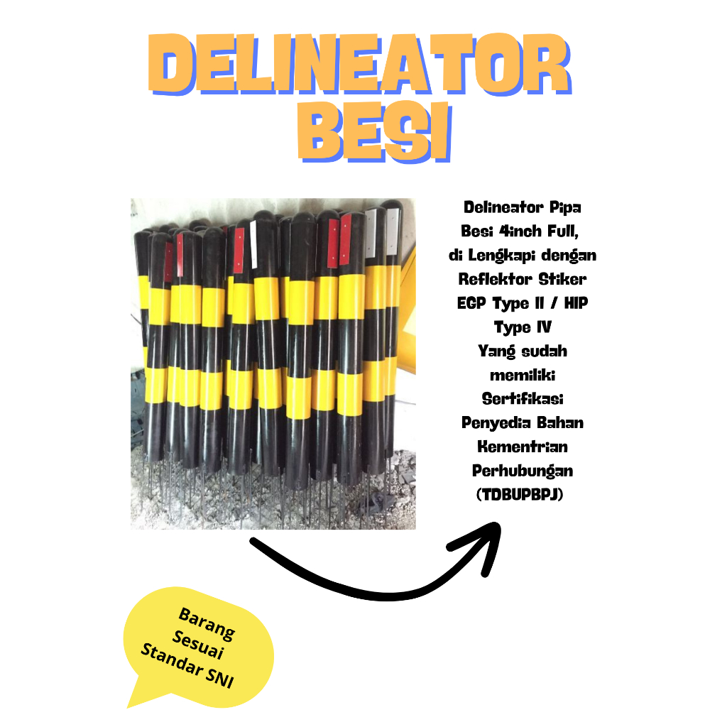 Jual Delineator Besi Reflektor Stiker EGP, Jual Delineator, Delineator ...