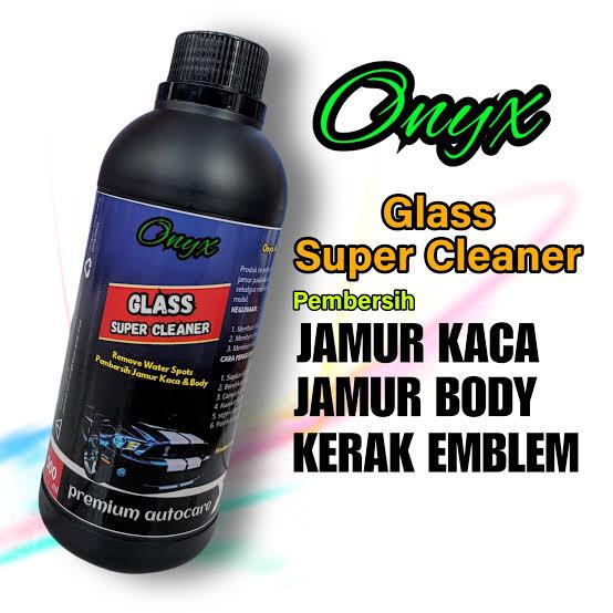 Jual ONYX GLASS SUPER CLEANER (PREMIUM AUTOCARE) | Shopee Indonesia