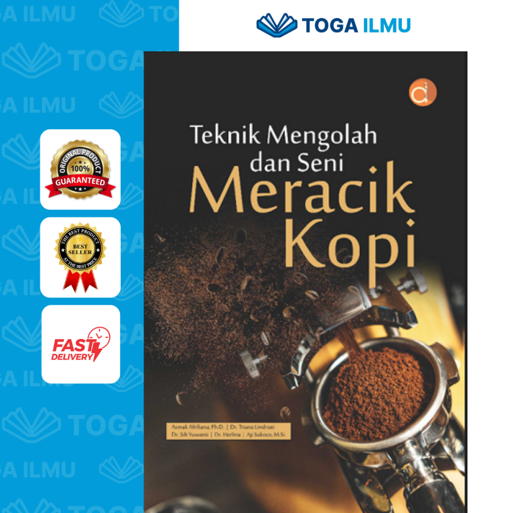 Jual Buku Teknik Mengolah Dan Seni Meracik Kopi | Shopee Indonesia