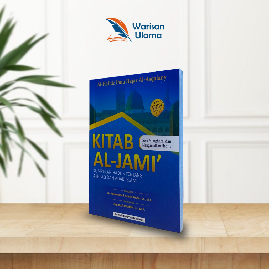 Jual Kitabul Jami' Kumpulan Hadits Tentang Akhlak dan Adab Islami ...