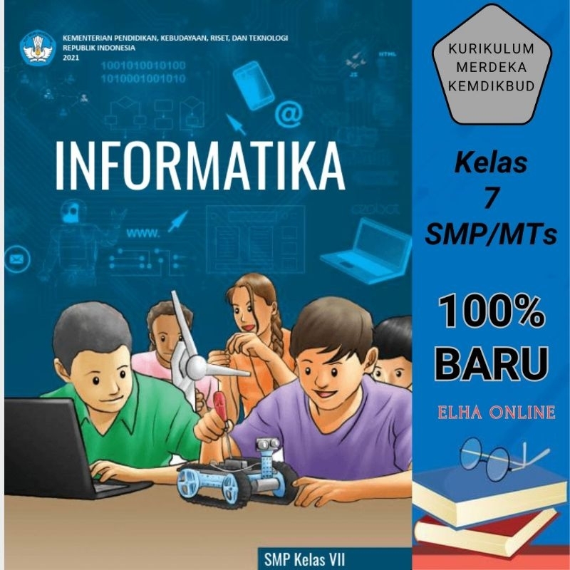 Jual Buku Paket Informatika Kelas 7 SMP/MTs Kurikulum Merdeka | Shopee Indonesia
