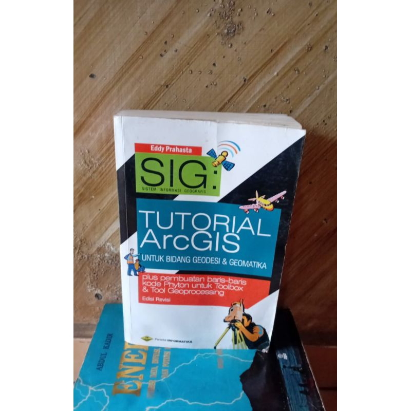 Jual SIG Sistem Informasi Geografis TUTORIAL ArcGIS utk bidang Geodesi ...