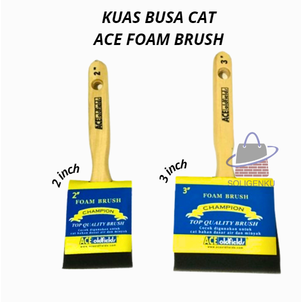 Jual Kuas Busa Cat Ace Oldfields 2 Inch 3 Inch / Foam Brush 2 inch 3 inch ACE OLDFIELDS / Sponge ...