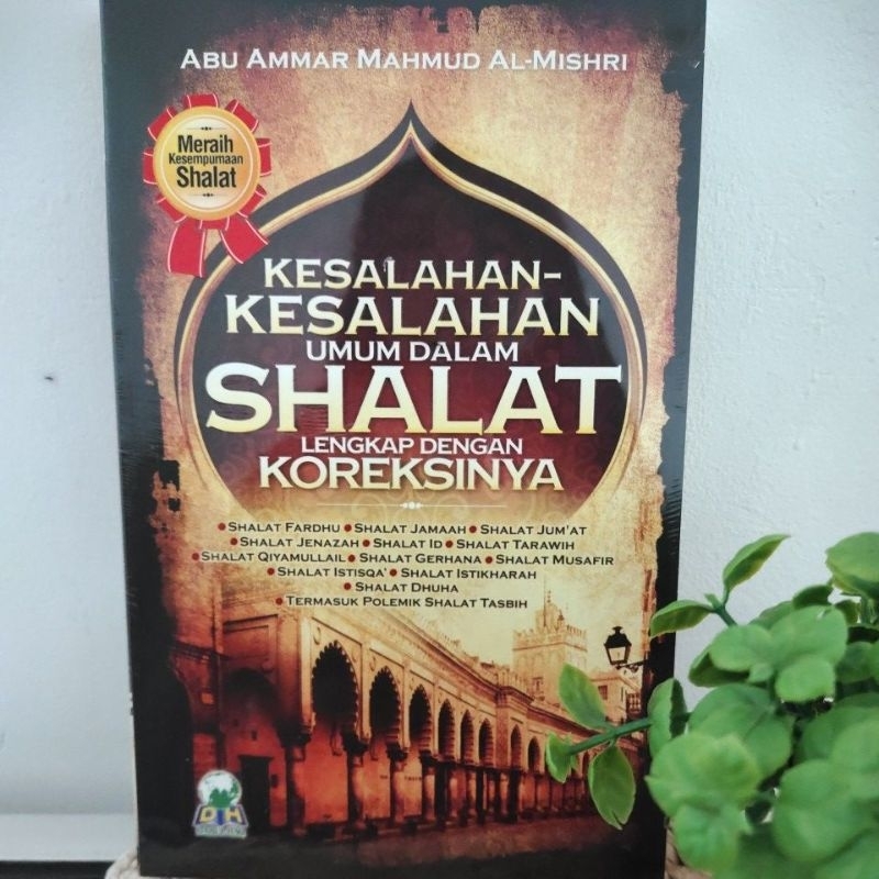 Jual Kesalahan-kesalahan Umum dalam Shalat Lengkap dengan koreksinya | Shopee Indonesia
