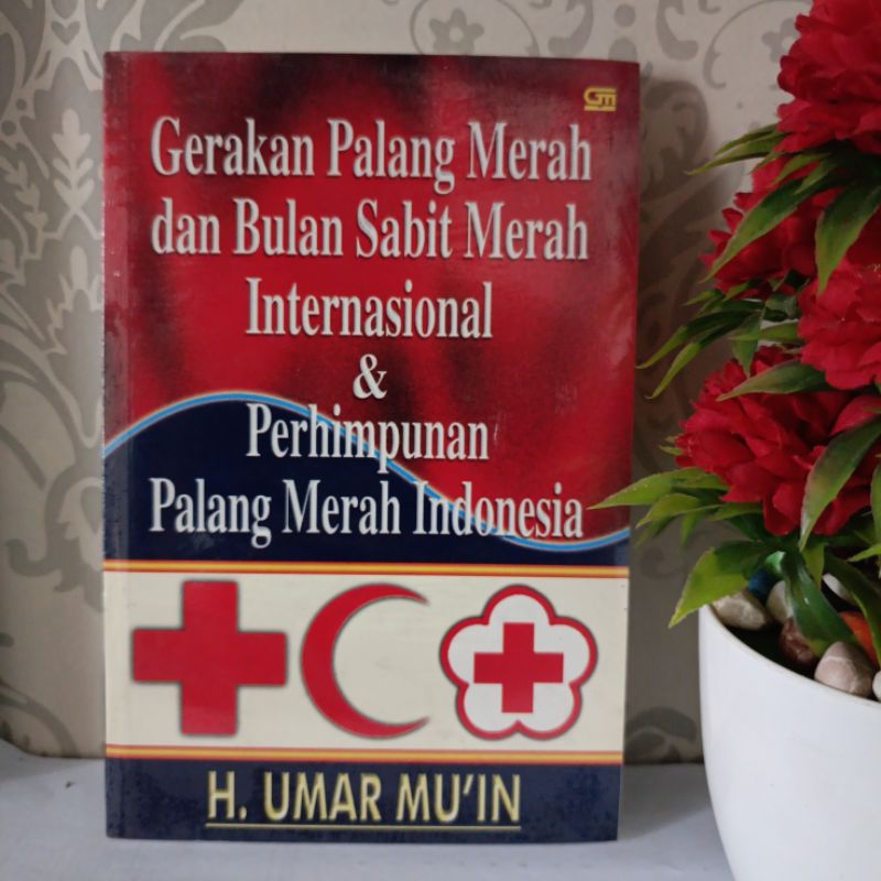 Jual ORIGINAL BUKU - GERAKAN PALANG MERAH DAN BULAN SABIT MERAH ...