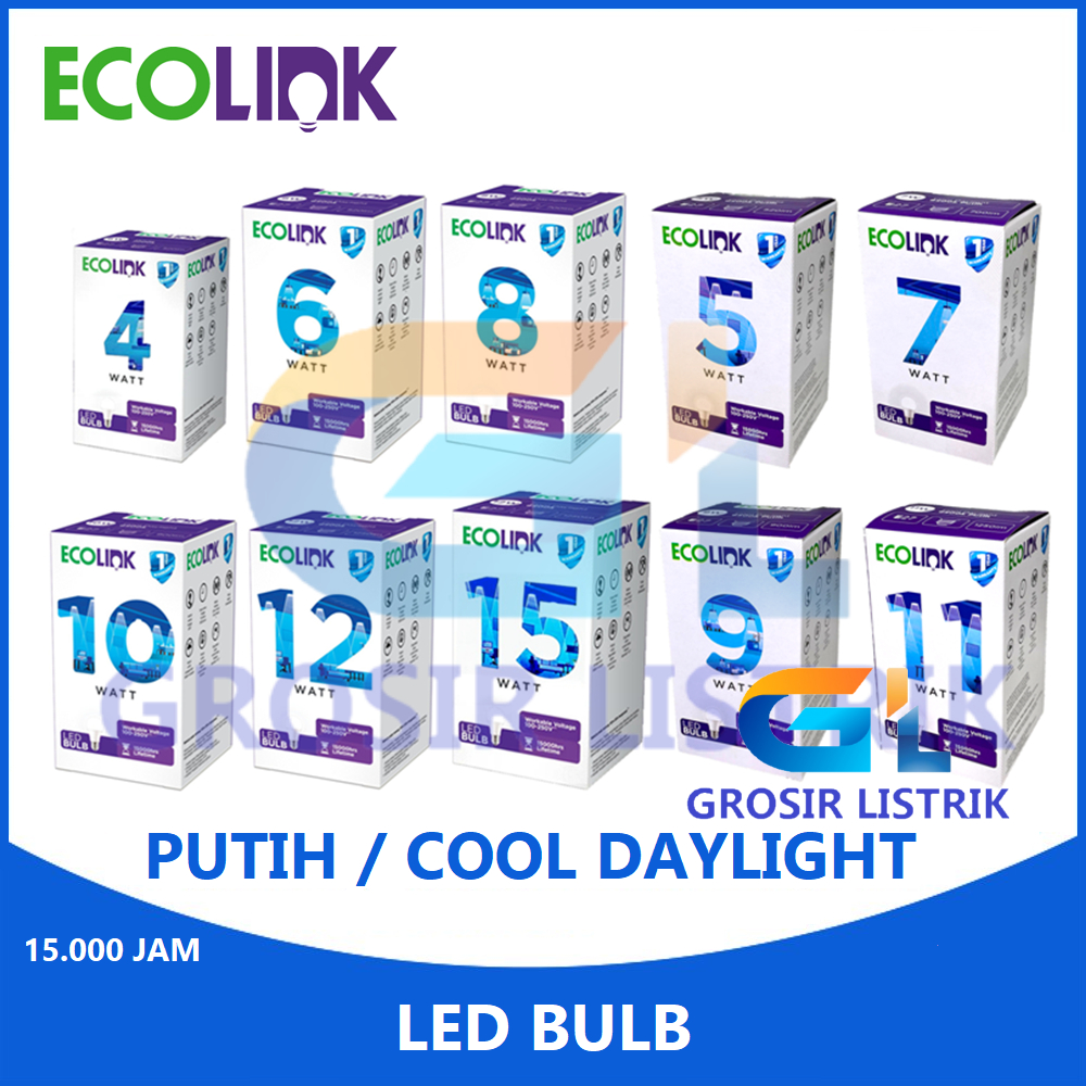 Jual Lampu LED Bulb Ecolink 4W 5W 6W 7W 8W 9W 10W 11W 12W 15W 19W Putih ...
