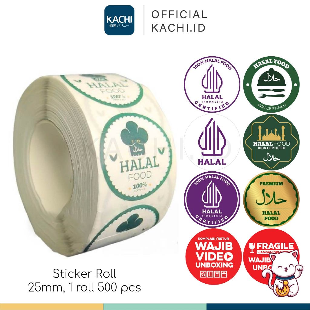 Jual KACHI - 500pc Sticker Roll Halal Wajib Unboxing Fragile Label ...