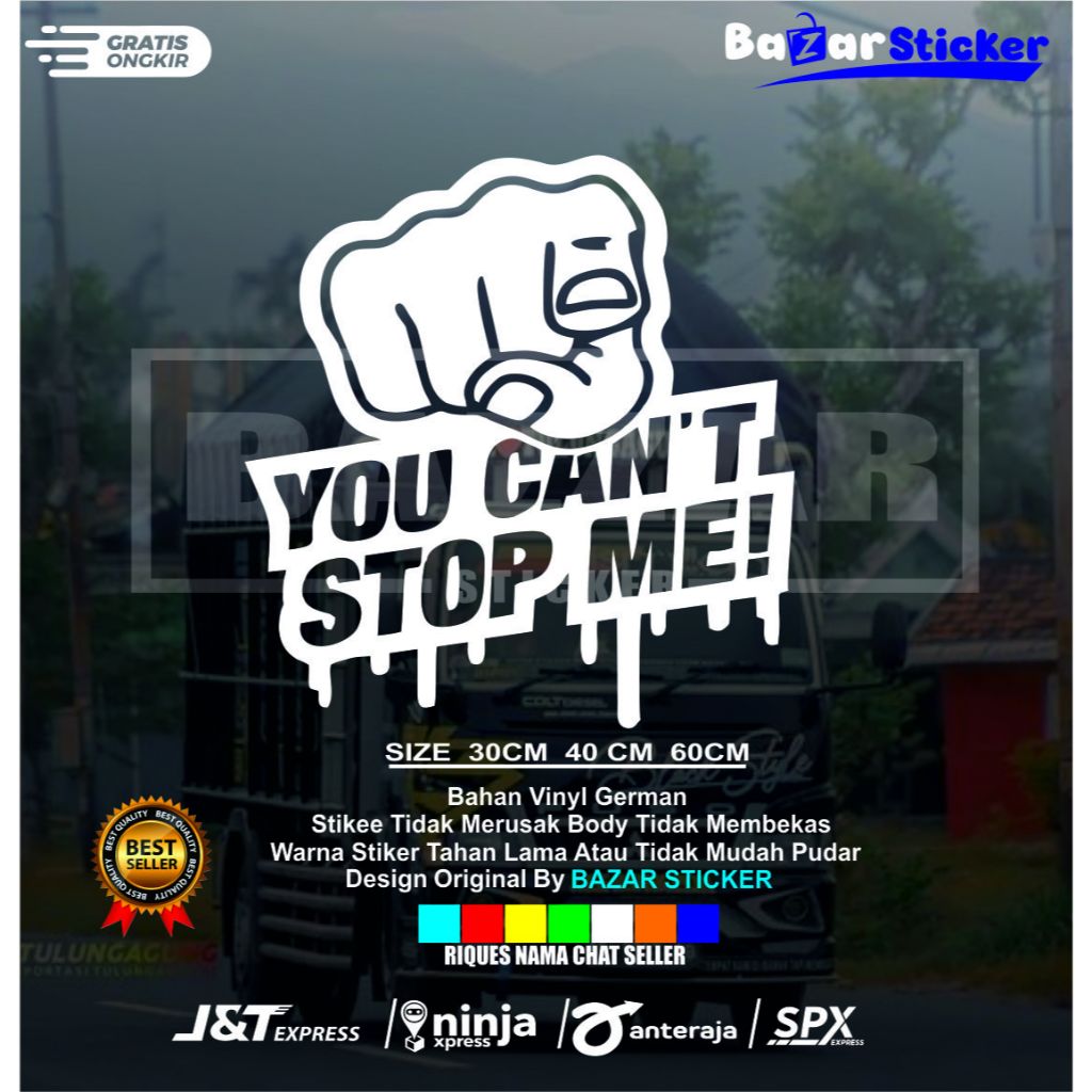 Jual Stiker kaca mobil truk pick up stiker cutting YOU CAN'T STOP ME ...