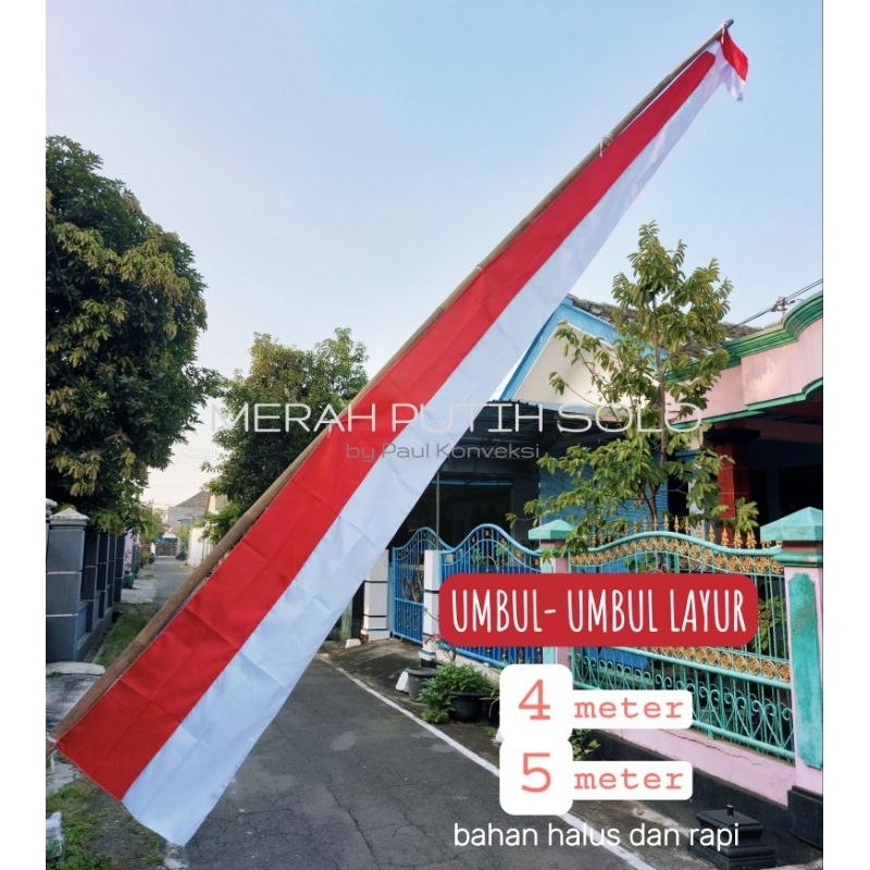 Jual Umbul-umbul layur ukuran 4 meter dan 5 meter | Bendera merah putih | Umbul layur bahan ...
