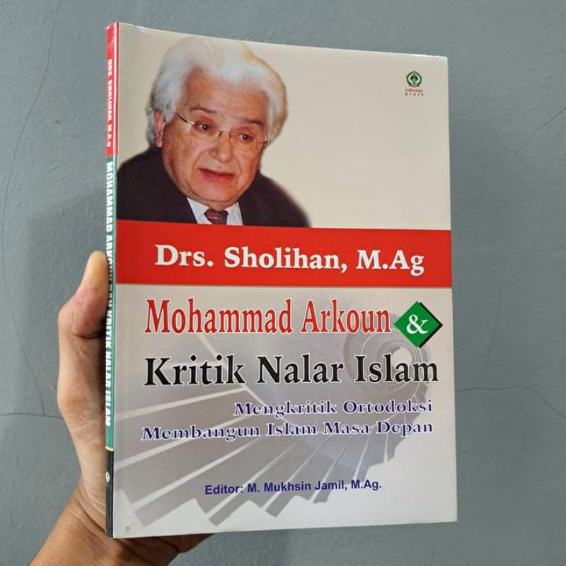 Jual Buku Mohammad Arkoun & Kritik Nalar Islam | Shopee Indonesia