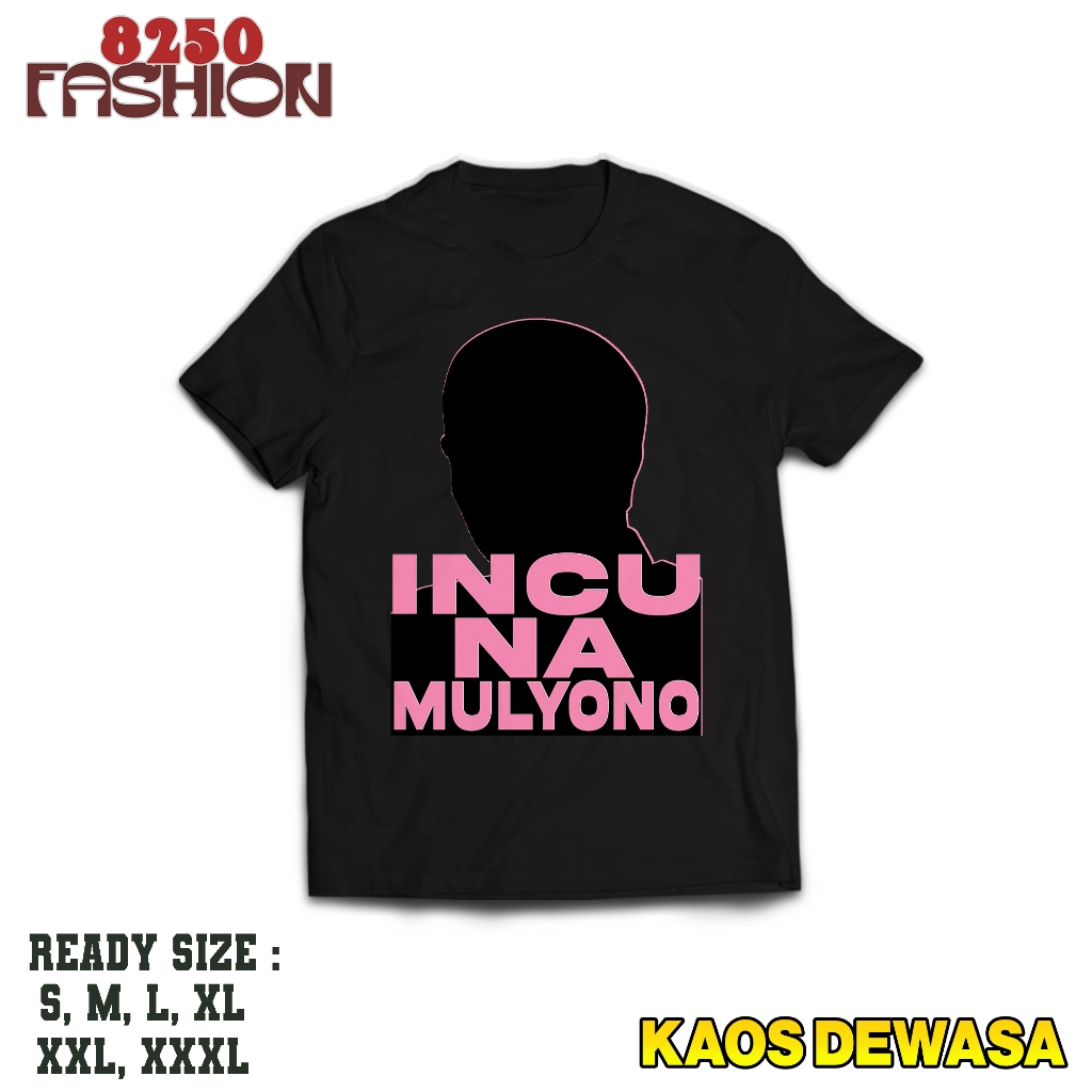 Jual Kaos Dewasa Incuna Mulyono Baju Dewasa Incu Pak Mul T-shirt Yono Se - Indonesia | Shopee ...