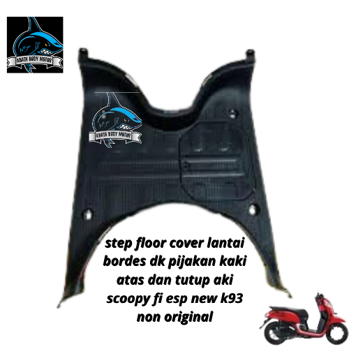 Jual step floor cover lantai bordes dk pijakan kaki atas dan tutup aki scoopy fi esp new k93 non ...