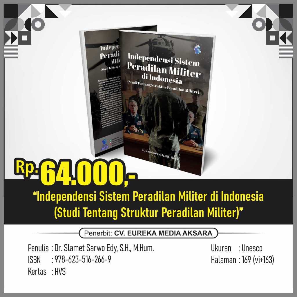 Jual Independensi Sistem Peradilan Militer di Indonesia (Studi Tentang ...