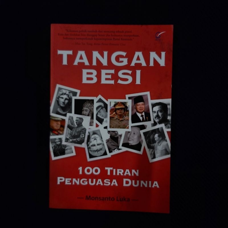 Jual Buku Original Tangan Besi ☆ 100 Tiran Penguasa Dunia MONSANTO LUKA ...