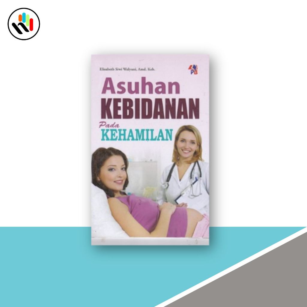 Jual Buku Kebidanan : Asuhan Kebidanan Pada Kehamilan | Shopee Indonesia