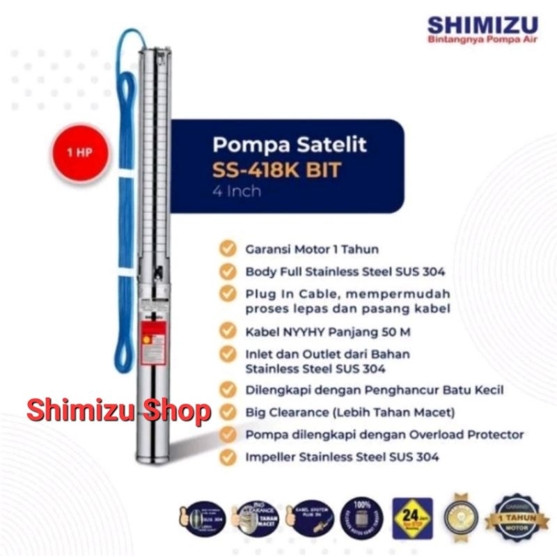 Jual POMPA SATELIT SHIMIZU POMPA SUBMERSIBLE PUMP SHIMIZU SS 418K BIT 4 INCH (1 HP) | Shopee ...