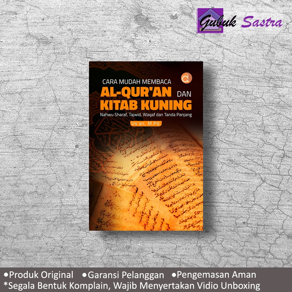 Jual Buku Cara Mudah Membaca Al-Qur’an Dan Kitab Kuning :Nahwu Sharaf ...