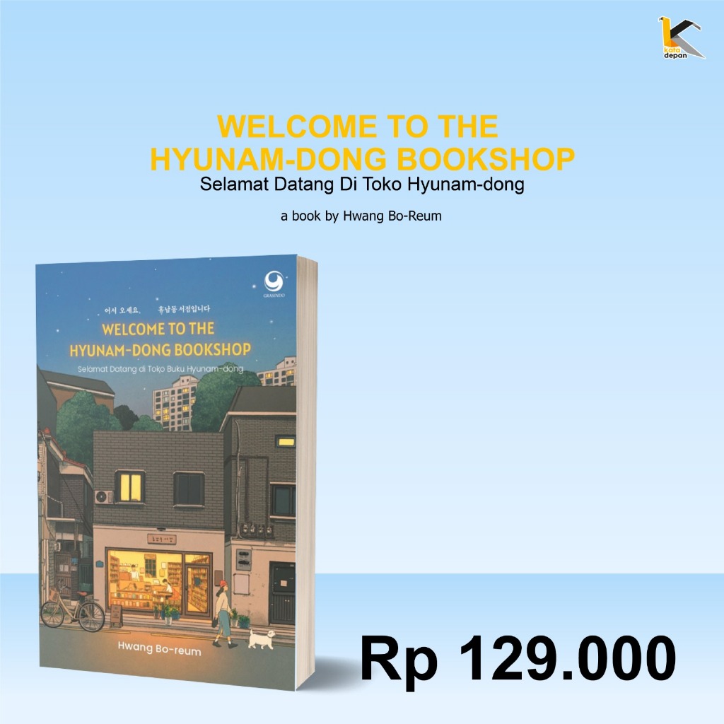 Jual Buku ''Welcome To The Hyunam-Dong Bookshop : Selamat Datang Di Toko" | Shopee Indonesia