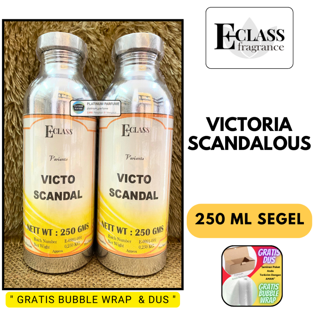 Jual Bibit Parfum VICTORIA SCANDALOUS ( 250 ML SEGEL Alumunium ) Produk ECLASS Fragrance ...