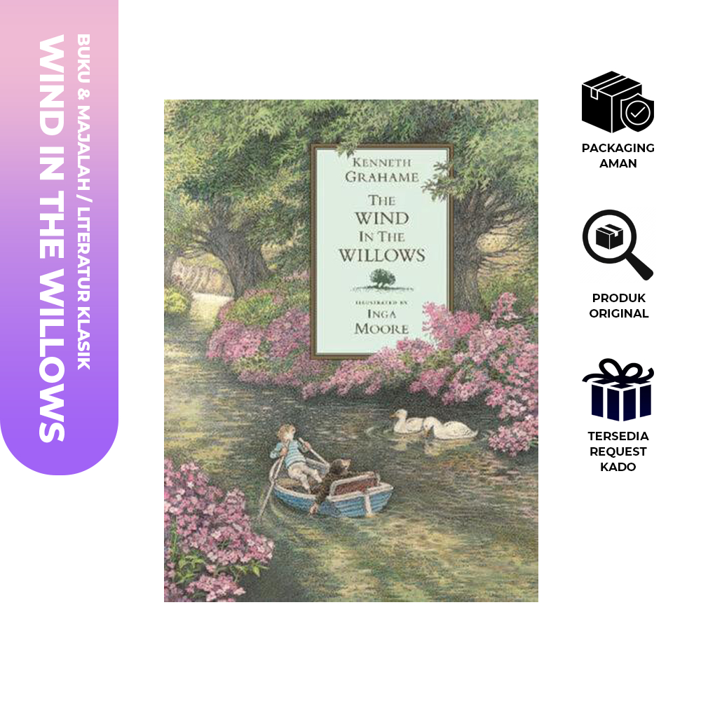Jual THE WIND IN THE WILLOW KENNETH GRAHAME INGA MOORE | Shopee Indonesia