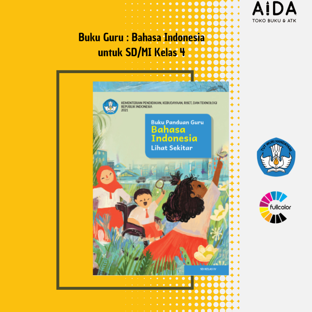 Jual Buku PANDUAN GURU Kurikulum Merdeka SD Bahasa Indonesia Kelas 4 - Bahasa Indonesia : Lihat ...