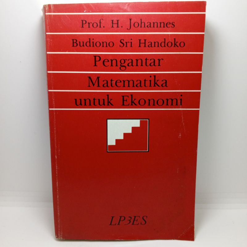 Jual Pengantar Matematika Untuk Ekonomi by Prof. Johannes Budiono Sri ...