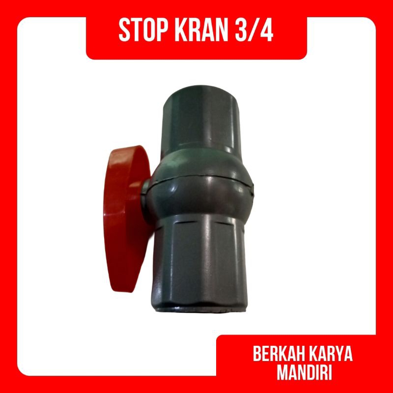 Jual Stop Kran / Ball Valve / Stop Kran 3/4 Bahan PVC | Shopee Indonesia