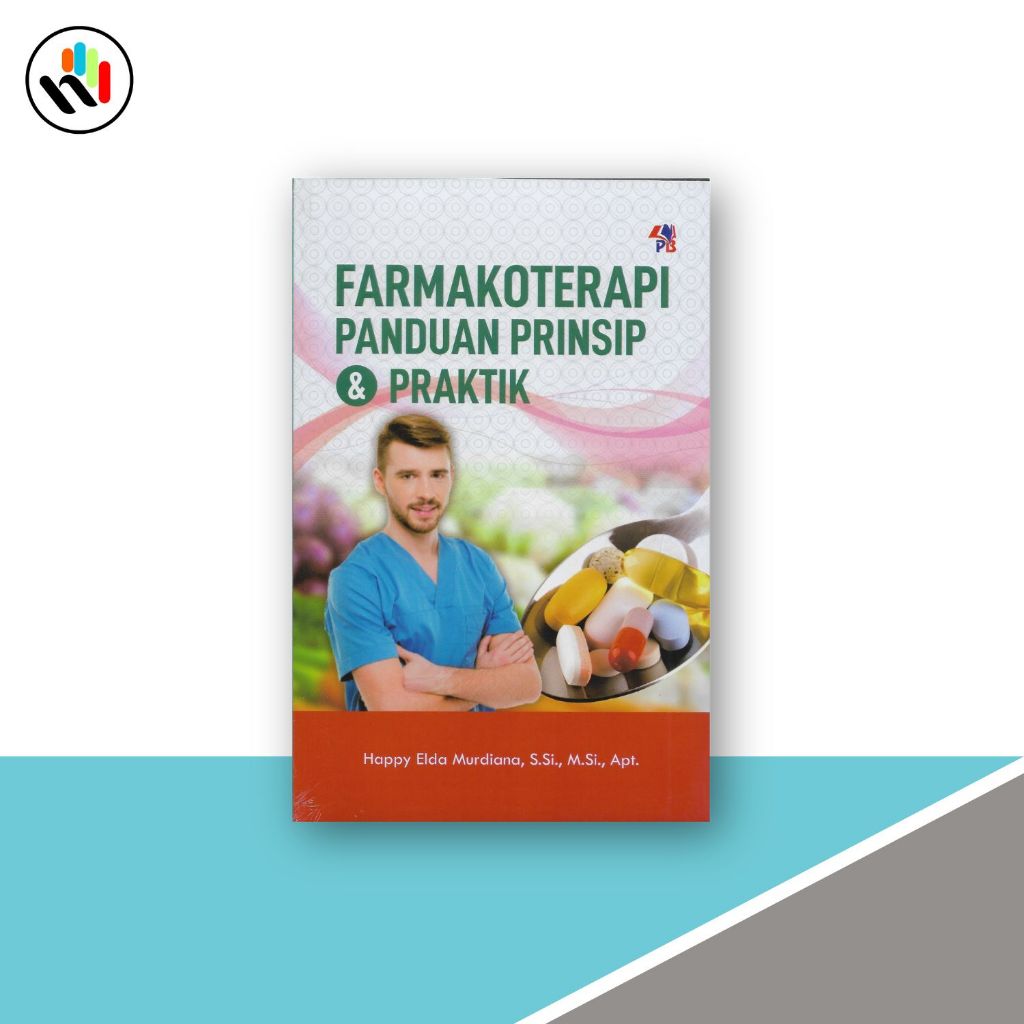 Jual Buku Farmasi : Farmakoterapi Panduan Prinsip & Praktik - Pustaka Baru Press | Shopee Indonesia