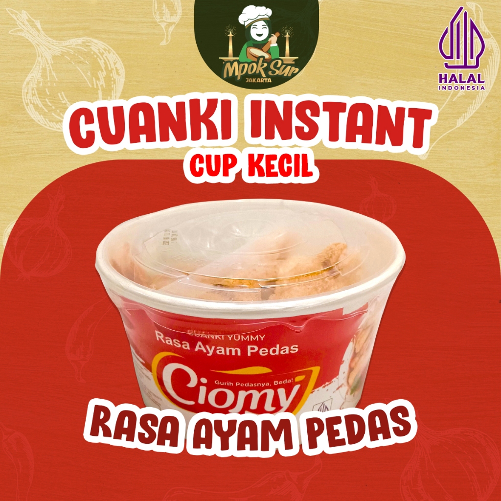 Jual Mpok Sur - Ciomy Cuanki Ayam Pedas Cuangki Ciomy Cup Kecil Halal ...