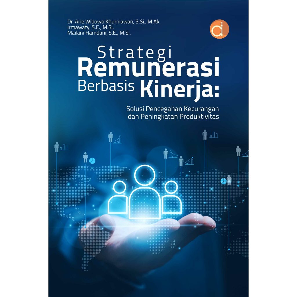 Jual Buku Strategi Remunerasi Berbasis Kinerja: Solusi Pencegahan ...