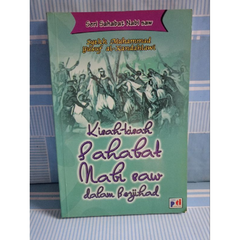 Jual Kisah-kisah sahabat nabi SAW dalam berjihad by Syeh Muhammad Yusuf ...