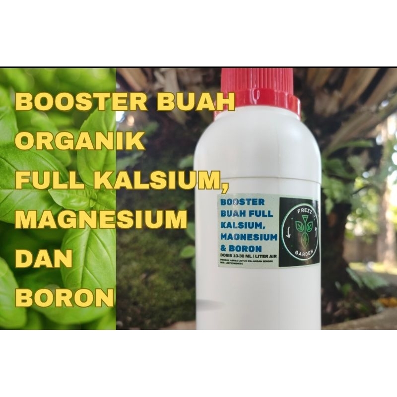 Jual BOOSTER BUAH ORGANIK FULL KALSIUM, MAGNESIUM DAN BORON (KEMASAN ...