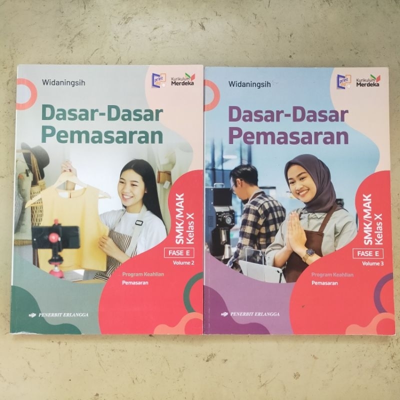 Jual DASAR DASAR PEMASARAN SMK/MAK KELAS X VOLUME 2 KURIKULUM MERDEKA / DASAR DASAR PEMASARAN ...
