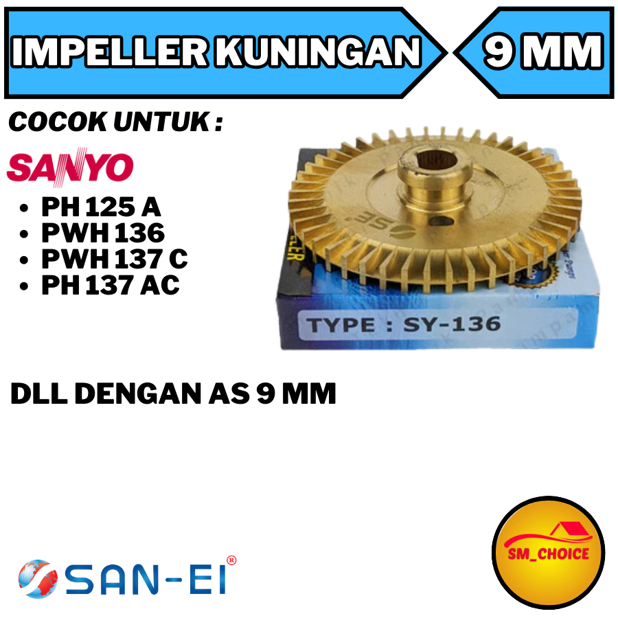 Jual SAN EI KIPAS IMPELLER SANYO KUNINGAN SY 136 IMPELER POMPA SANYO AS 9 MM SAN-EI | Shopee ...