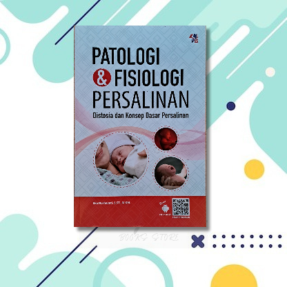 Jual Buku Kebidanan : Patologi Dan Fisiologi Persalinan | Shopee Indonesia