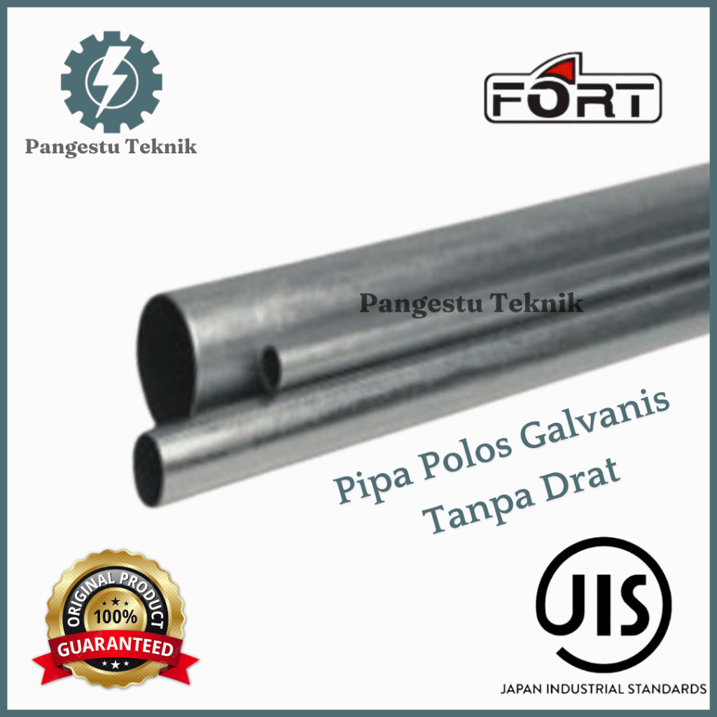 Jual Pipa Conduit Galvanis Steel E19 20 mm Merk FORT (Per 10 Batang ...