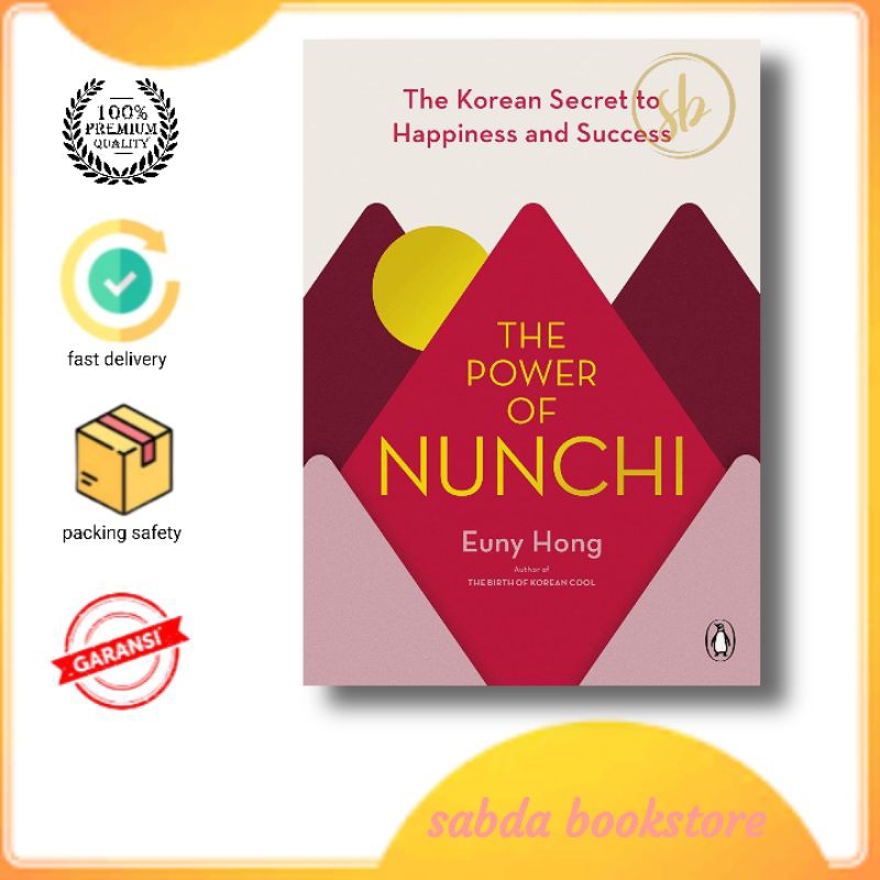 Jual The Power Of Nunchi: The Korean Secret To Happiness and Success by ...