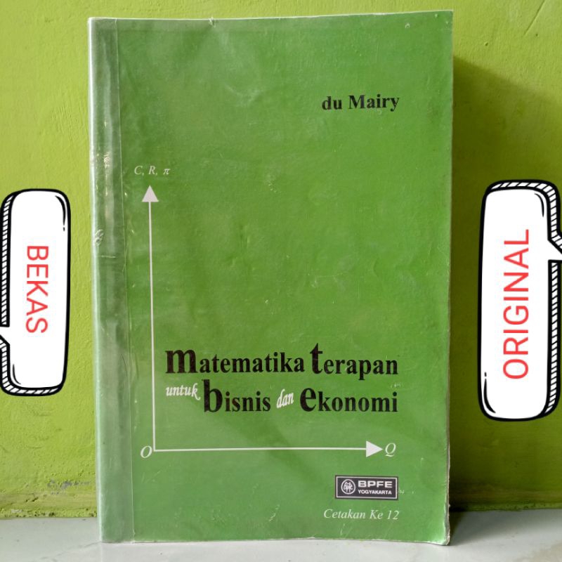 Jual Buku Matematika Terapan Untuk Bisnis dan Ekonomi Cetakan Ke 12 XII ...