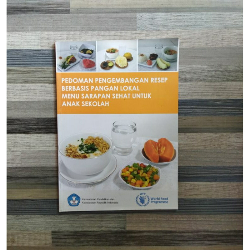 Jual PEDOMAN PENGEMBANGAN RESEP BERBASIS PANGAN LOKAL MENU SARAPAN ...
