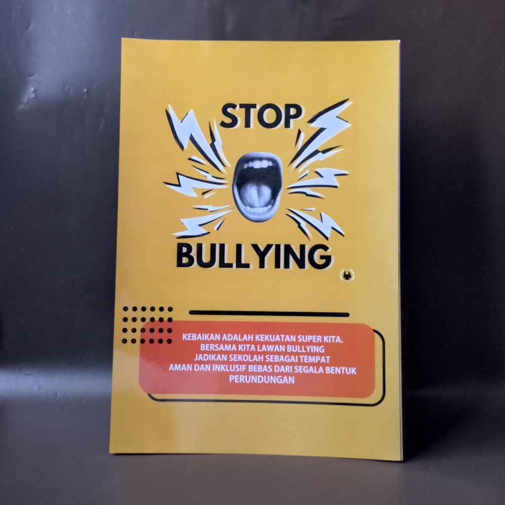 Jual Poster Stop Bullying | Poster STOP Perundungan | Bersama Lawan ...