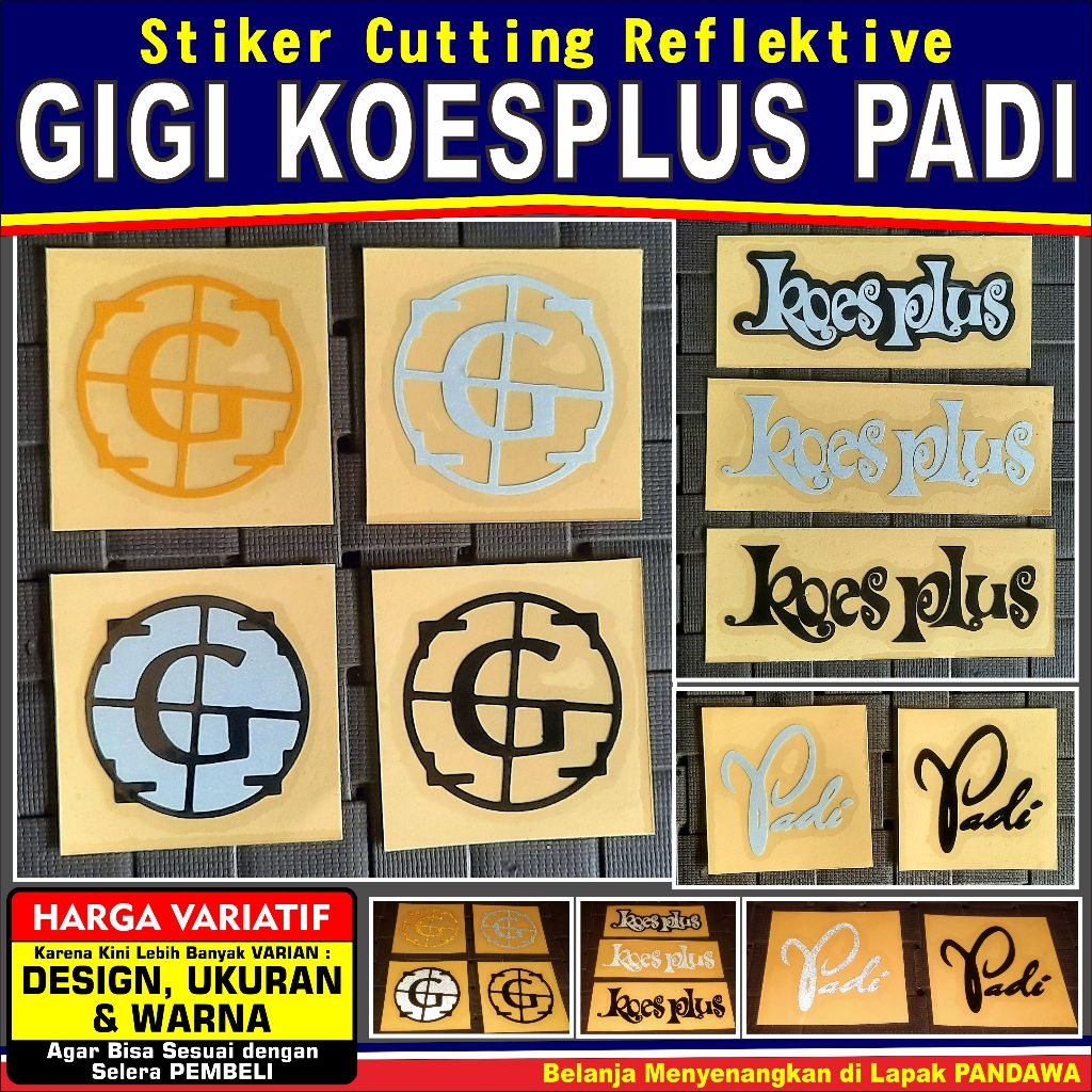 Jual Stiker Cutting Reflektive : " BAND INDO " GIGI, KOESPLUS, PADI ...