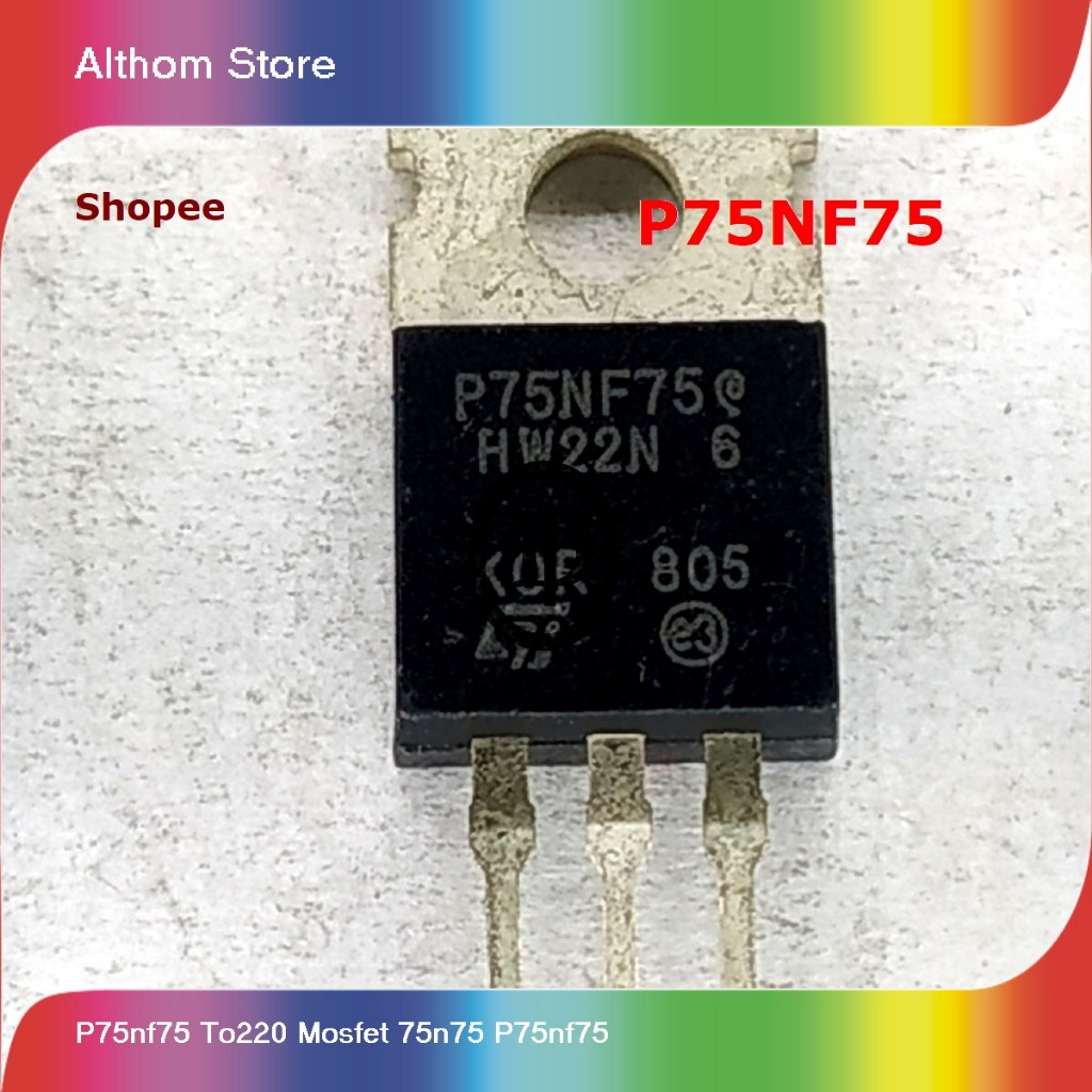 Jual p75nf75 to220 mosfet 75n75 p75nf75 | Shopee Indonesia