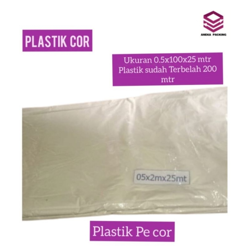 Jual Plasti Cor 0.5x100x25 meter(Plastik sudah Terbelah & Model.Kantong ...