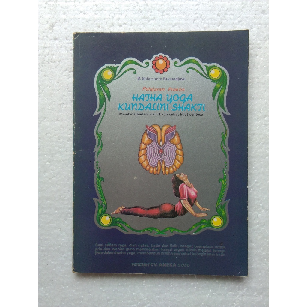 Jual Hatha Yoga Kundalini Shakti Membina Badan dan Batin Sehat Kuat ...